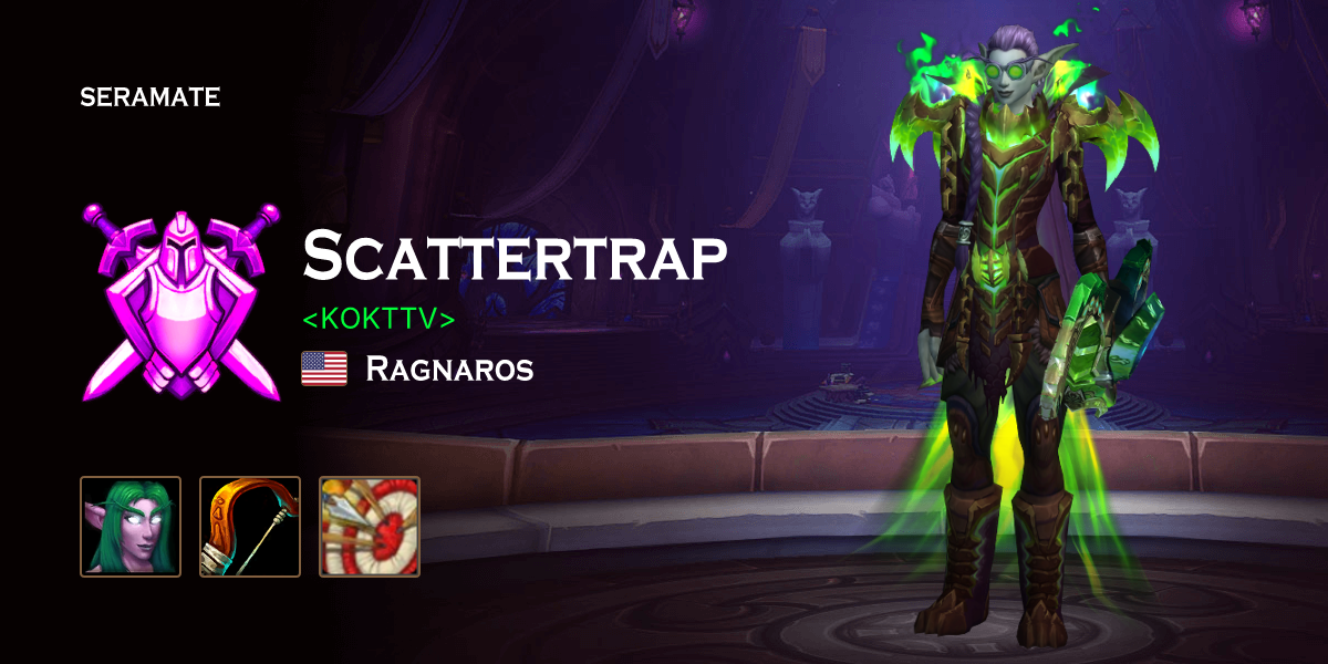 Scattertrap @ Ragnaros (US) · Seramate · WoW PvP Leaderboards, Arena ...
