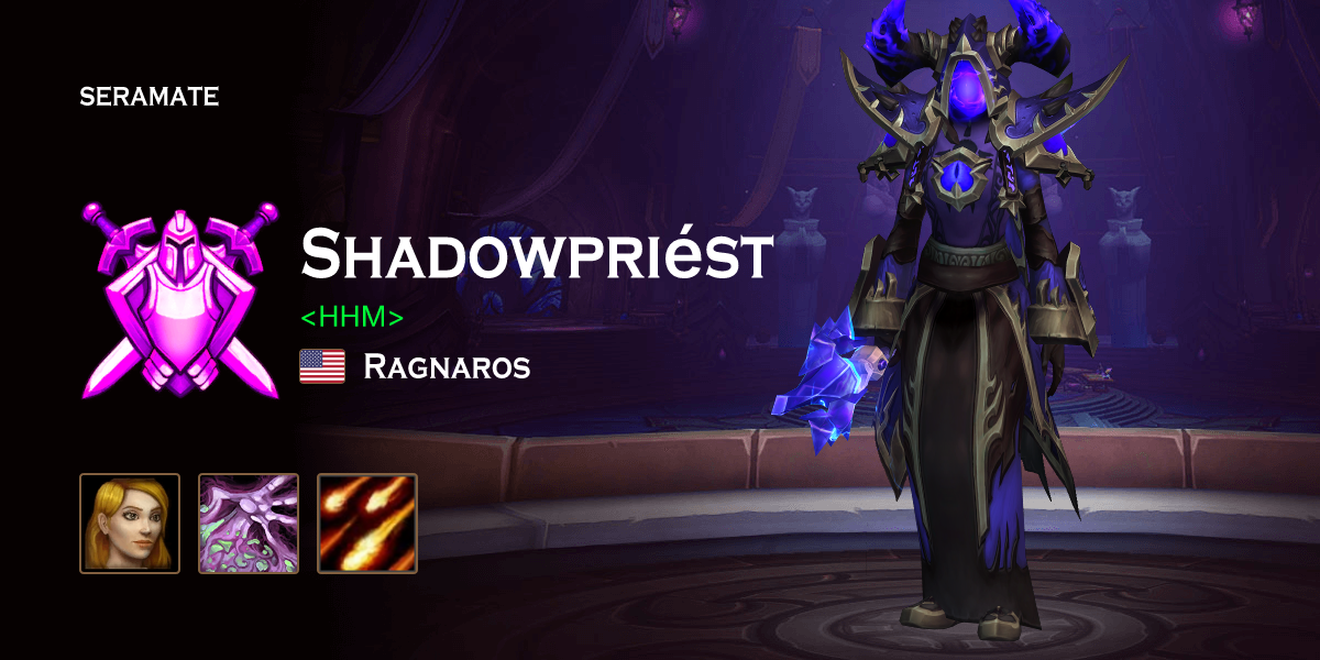 Shadowpriést @ Ragnaros (US) · Seramate · WoW PvP Leaderboards, Arena ...