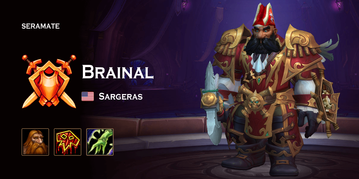 Brainal @ Sargeras (US) · Seramate · WoW PvP Leaderboards, Arena ...