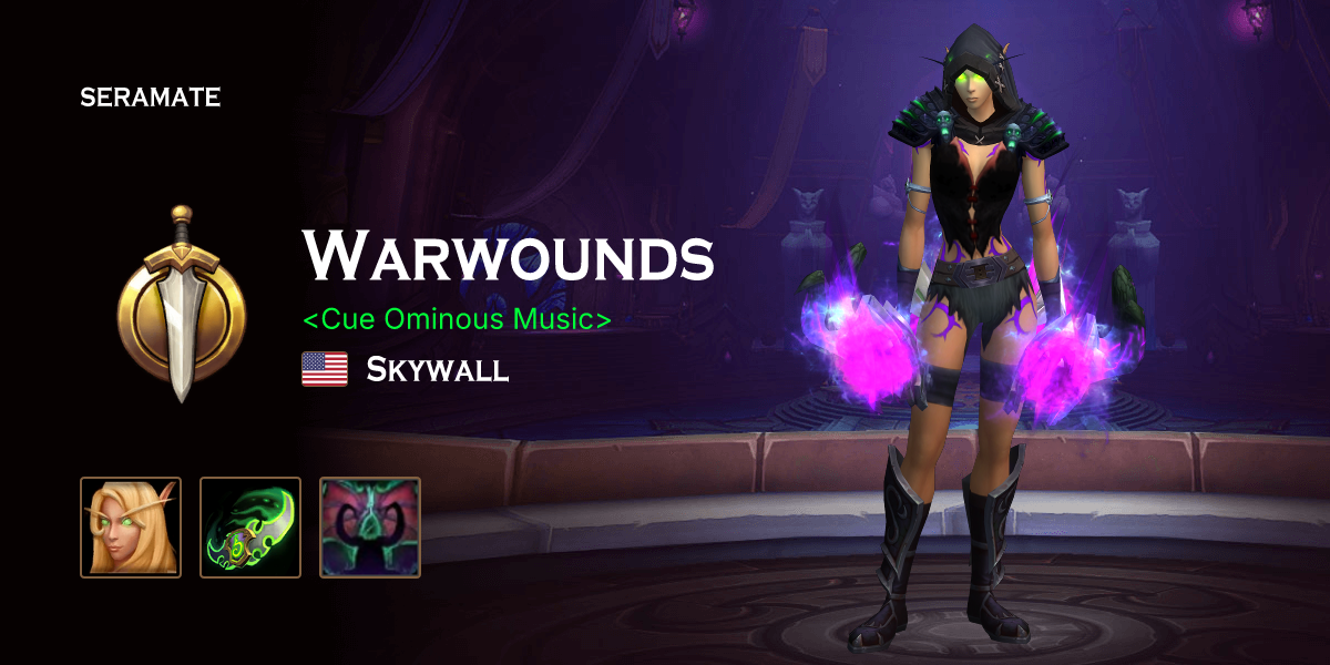 Warwounds @ Skywall (US) · Seramate · WoW PvP Leaderboards, Arena Activity, Character Profiles ...
