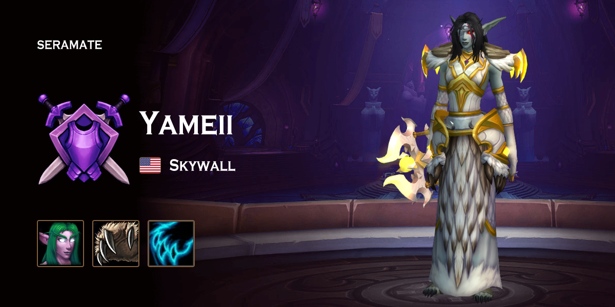 Yameii @ Skywall (US) · Seramate · WoW PvP Leaderboards, Arena Activity ...