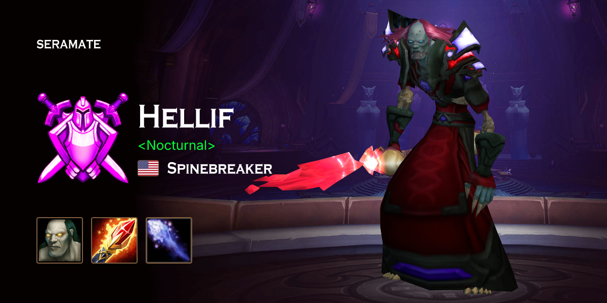 Hellif @ Spinebreaker (US) · Seramate · WoW PvP Leaderboards, Arena ...