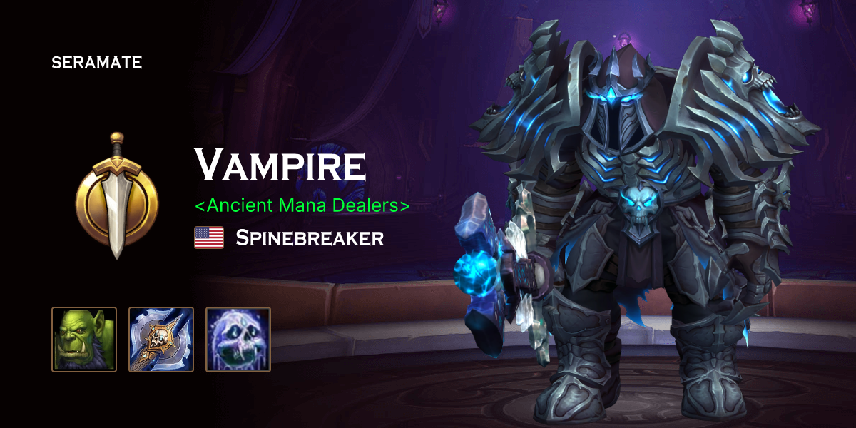 Vampire @ Spinebreaker (US) · Seramate · WoW PvP Leaderboards, Arena ...