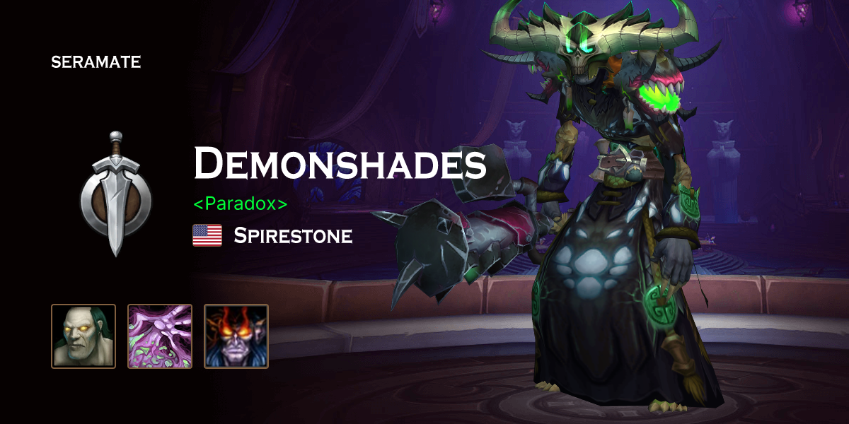 Demonshades @ Spirestone (US) · Seramate · WoW PvP Leaderboards, Arena ...