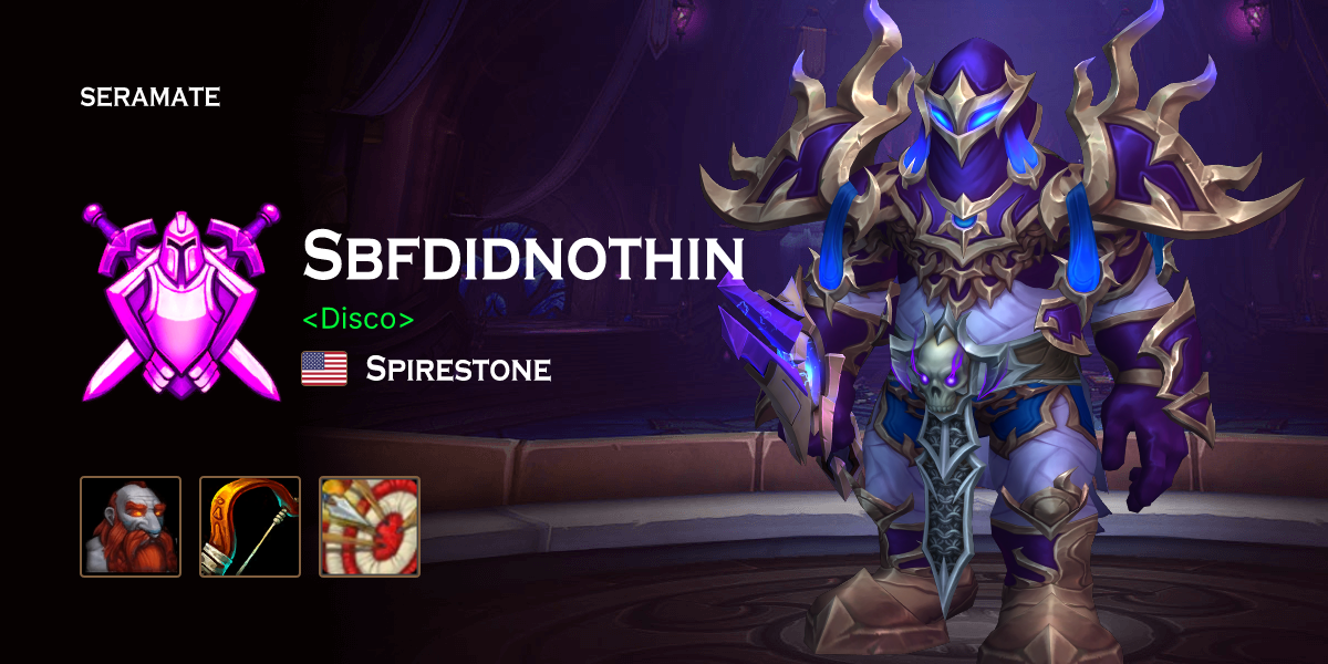 Sbfdidnothin @ Spirestone (US) · Seramate · WoW PvP Leaderboards, Arena ...