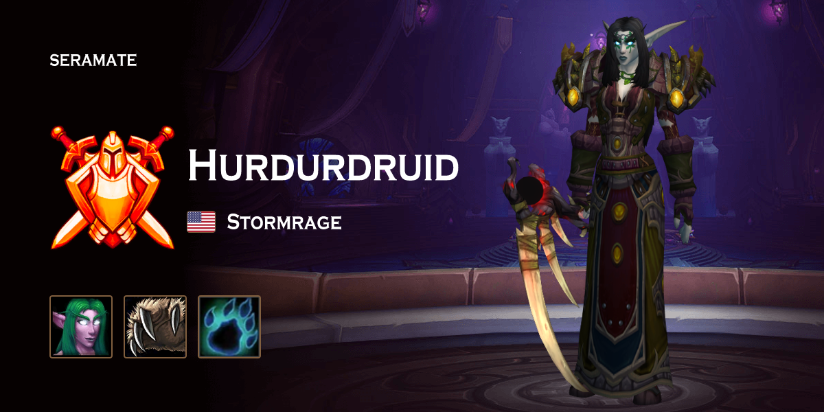 Hurdurdruid @ Stormrage (US) · Seramate · WoW PvP Leaderboards, Arena ...