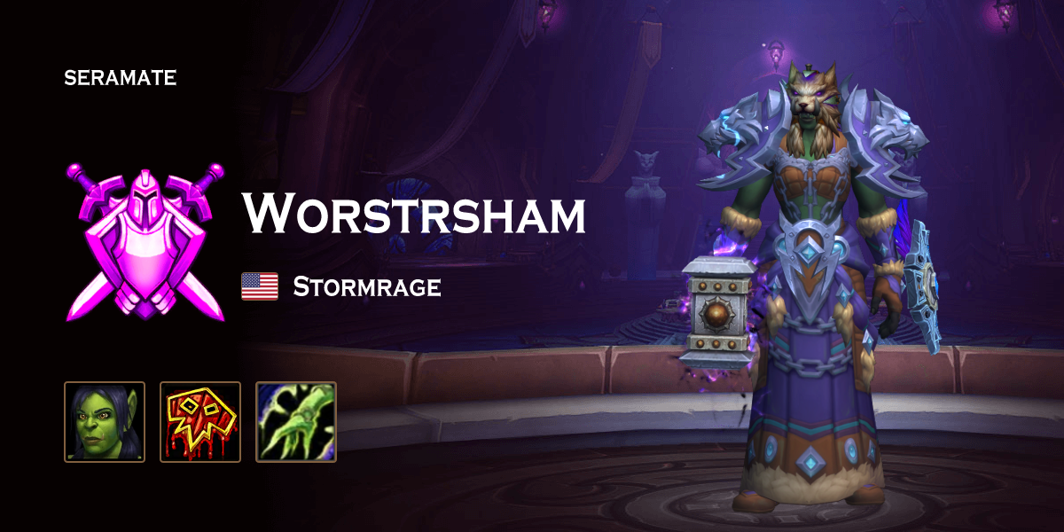Worstrsham @ Stormrage (US) · Seramate · WoW PvP Leaderboards, Arena ...