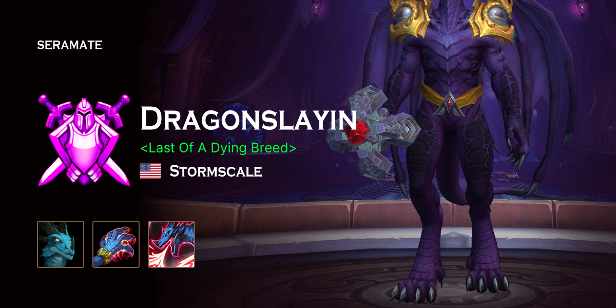Dragonslayin @ Stormscale (US) · Seramate · WoW PvP Leaderboards, Arena ...