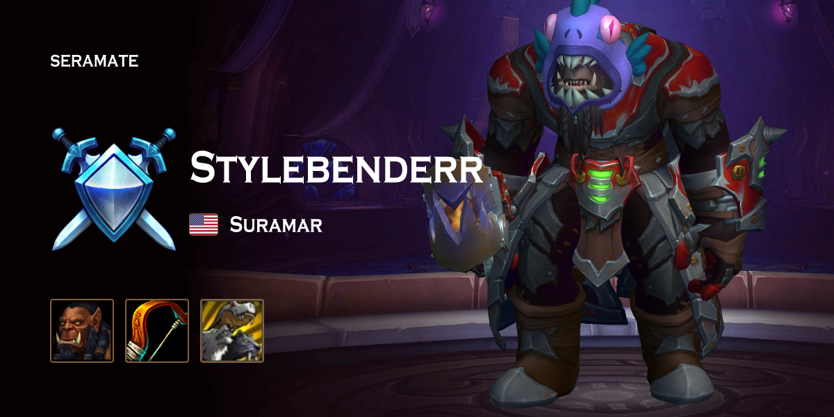 Stylebenderr @ Suramar (US) · Seramate · WoW PvP Leaderboards, Arena ...