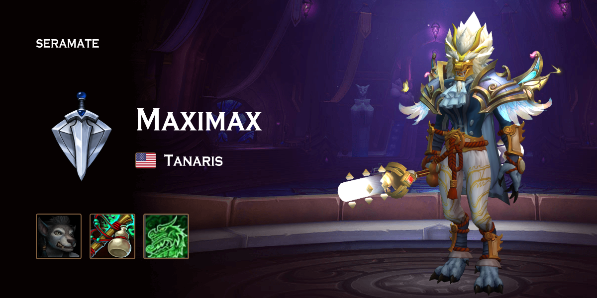 Maximax @ Tanaris (US) · Seramate · WoW PvP Leaderboards, Arena ...