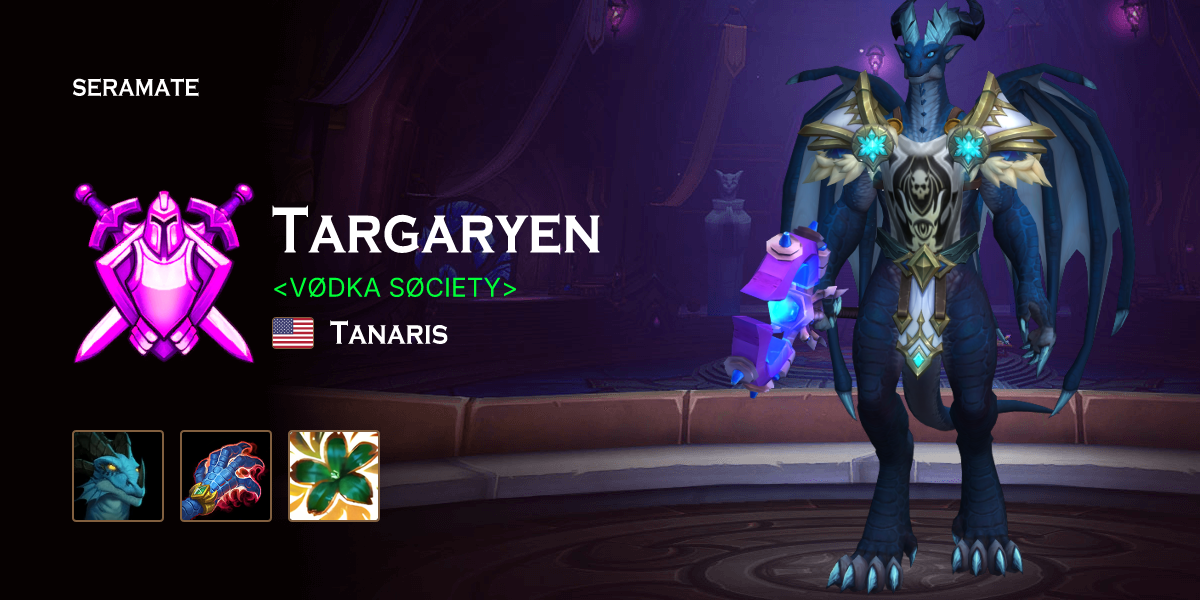 Targaryen @ Tanaris (US) · Seramate · WoW PvP Leaderboards, Arena ...