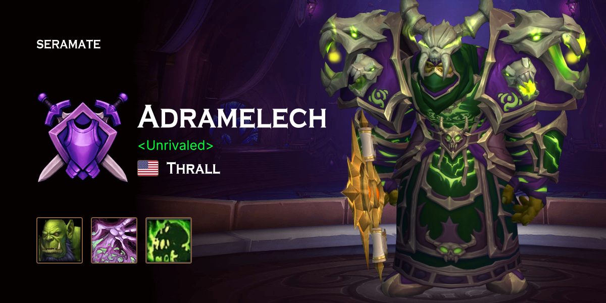 Adramelech @ Thrall (US) · Seramate · WoW PvP Leaderboards, Arena ...