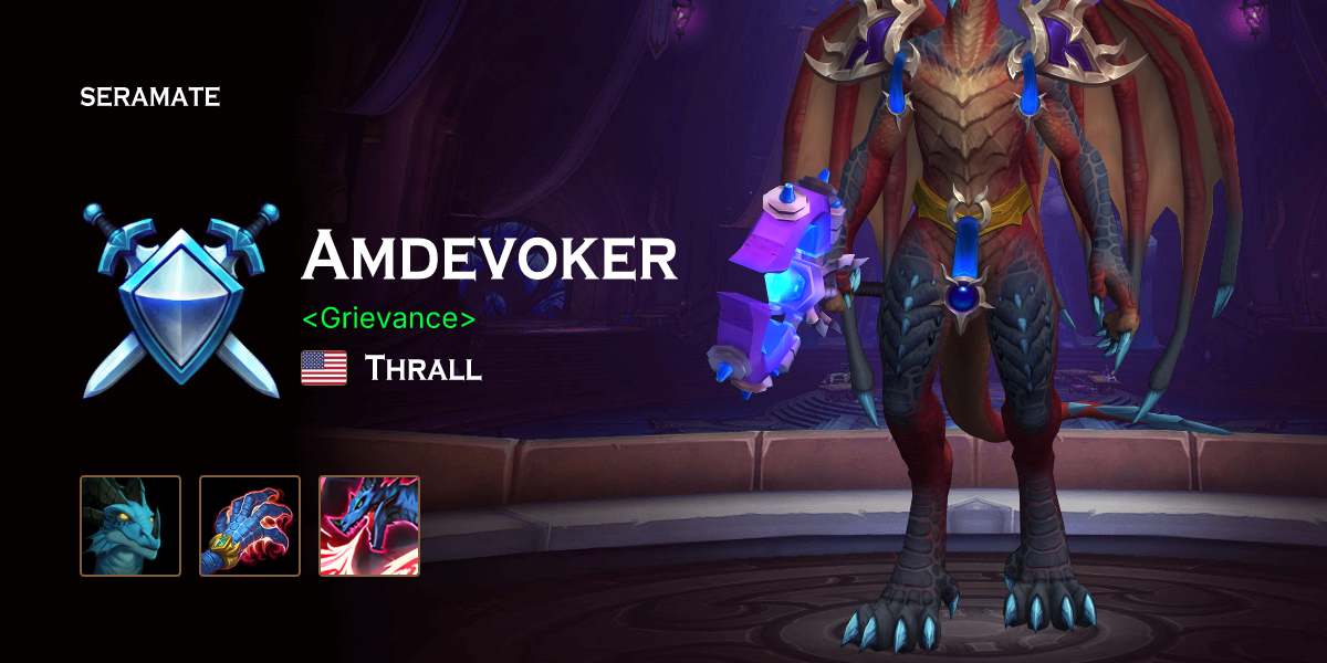 Amdevoker @ Thrall (US) · Seramate · WoW PvP Leaderboards, Arena ...