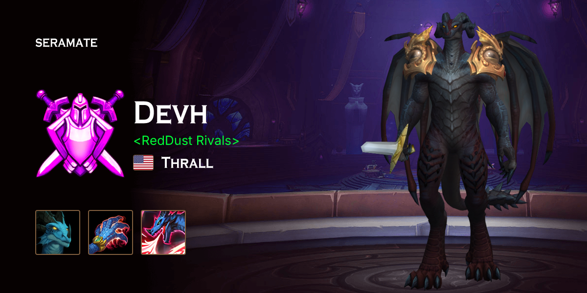 Devh @ Thrall (US) · Seramate · WoW PvP Leaderboards, Arena Activity ...