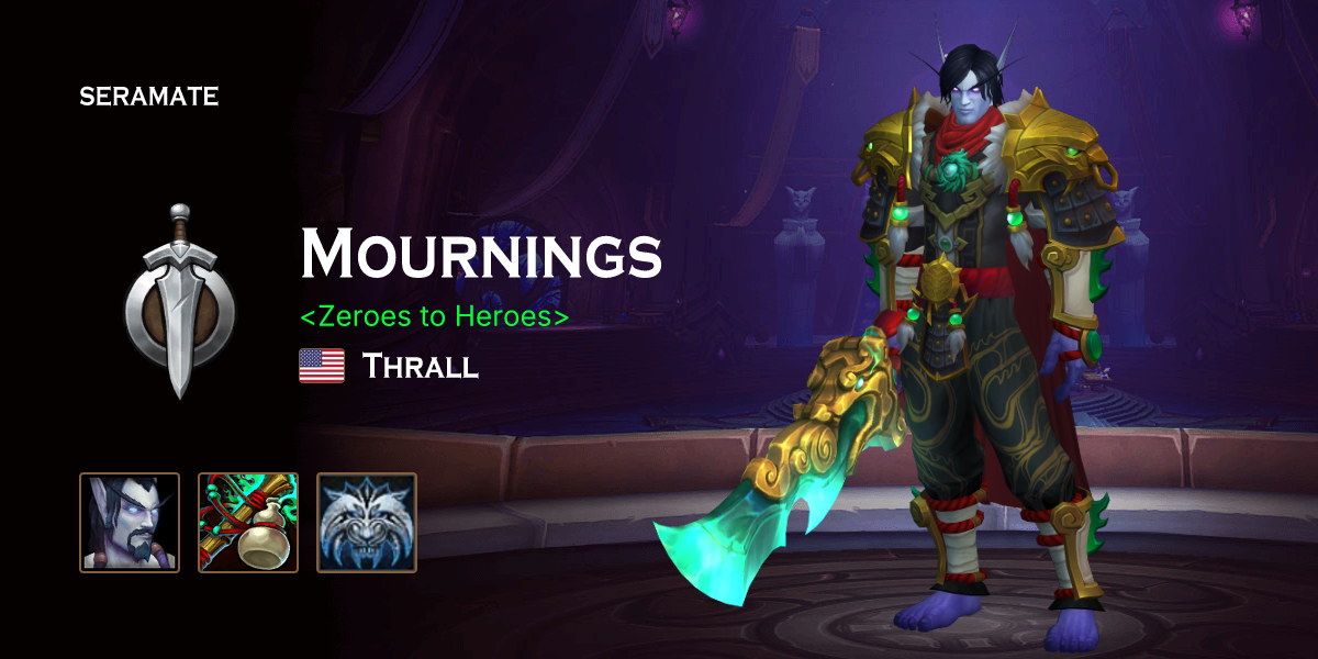 Mournings @ Thrall (US) · Seramate · WoW PvP Leaderboards, Arena ...