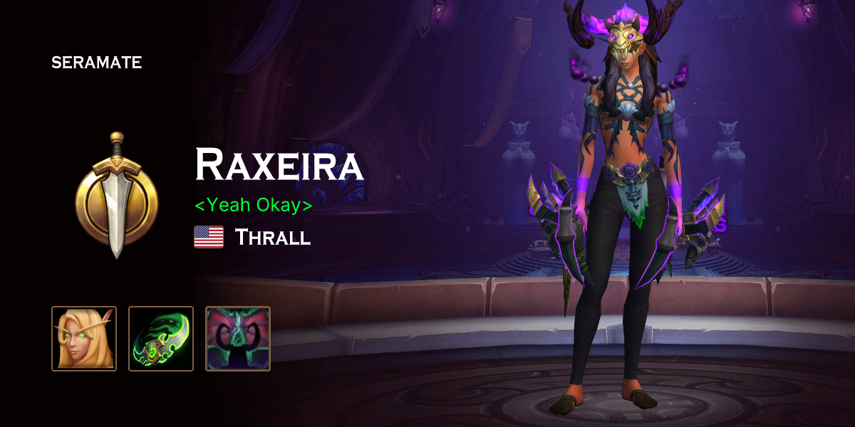 Raxeira @ Thrall (US) · Seramate · WoW PvP Leaderboards, Arena Activity ...