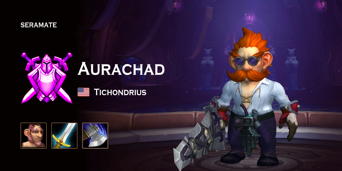 Aurachad @ Tichondrius (US) · Seramate · WoW PvP Leaderboards, Arena Activity, Character ...