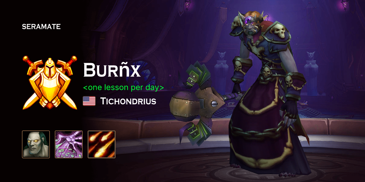 Burñx @ Tichondrius (US) · Seramate · WoW PvP Leaderboards, Arena ...