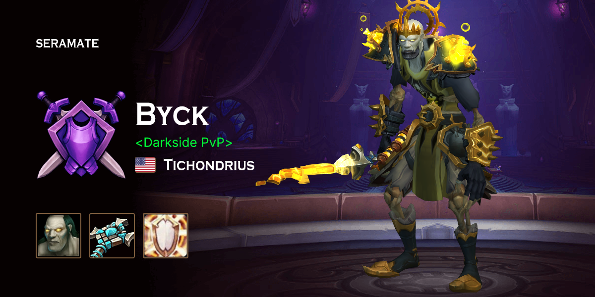 Byck @ Tichondrius (US) · Seramate · WoW PvP Leaderboards, Arena ...