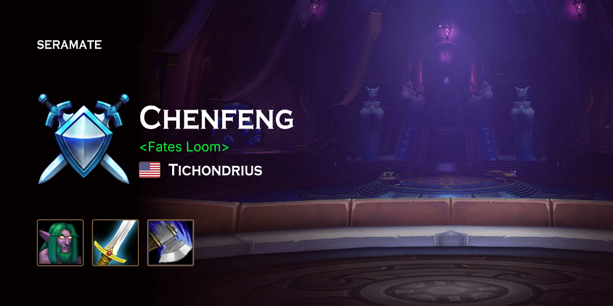 Chenfeng @ Tichondrius (US) · Seramate · WoW PvP Leaderboards, Arena Activity, Character ...