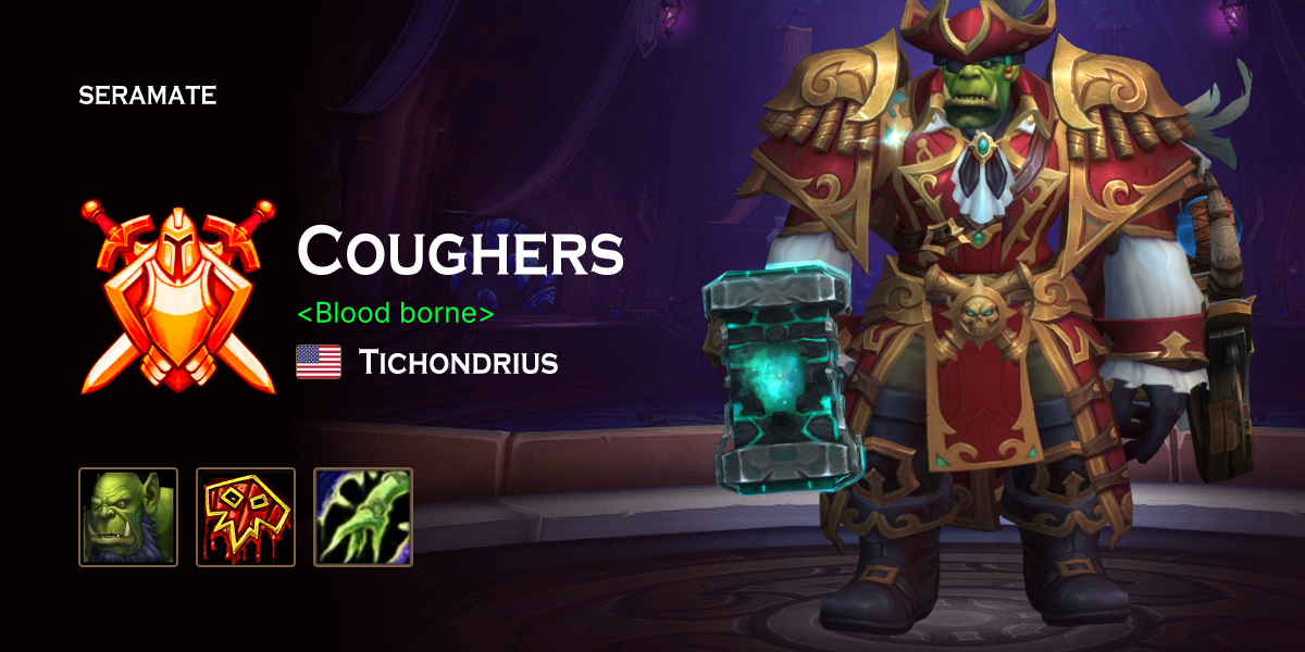 Coughers @ Tichondrius (US) · Seramate · WoW PvP Leaderboards, Arena ...