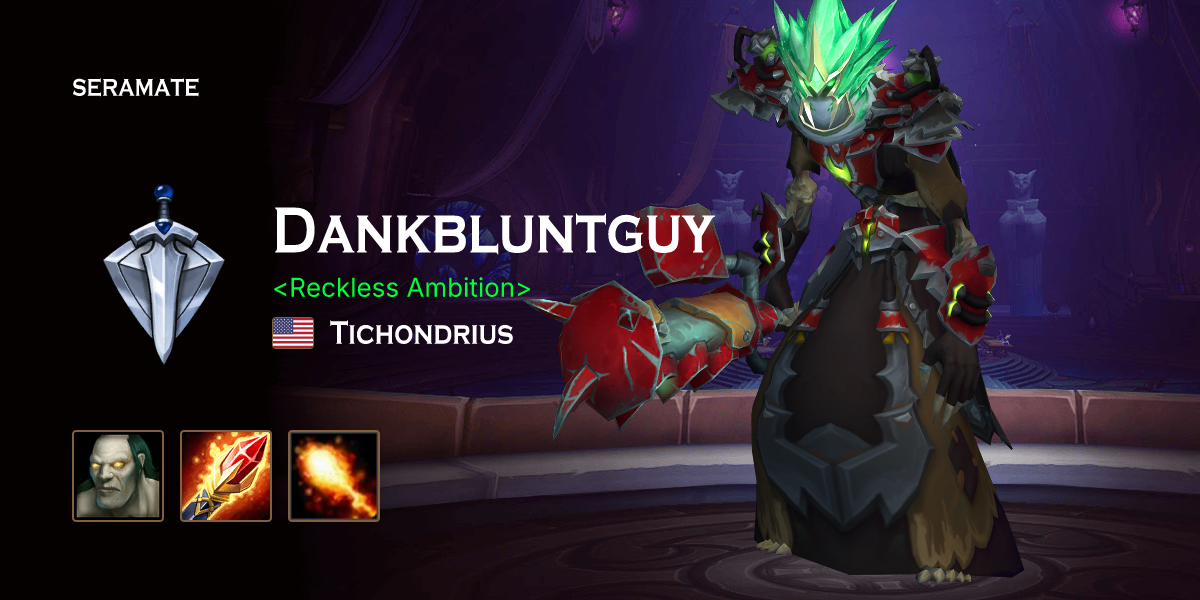 Dankbluntguy @ Tichondrius (US) · Seramate · WoW PvP Leaderboards ...