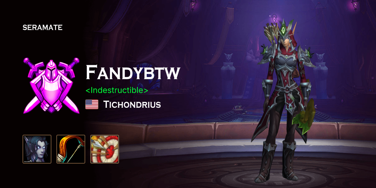 Fandybtw @ Tichondrius (US) · Seramate · WoW PvP Leaderboards, Arena ...