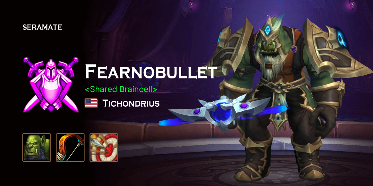 Fearnobullet @ Tichondrius (US) · Seramate · WoW PvP Leaderboards, Arena Activity, Character ...
