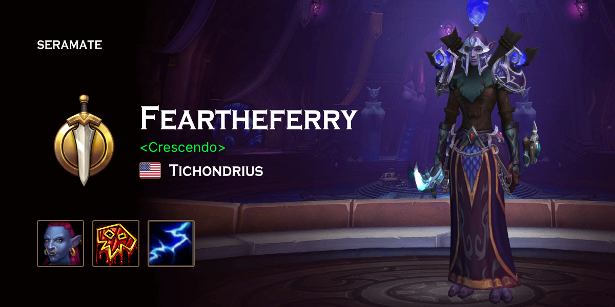 Feartheferry @ Tichondrius (US) · Seramate · WoW PvP Leaderboards, Arena Activity, Character ...