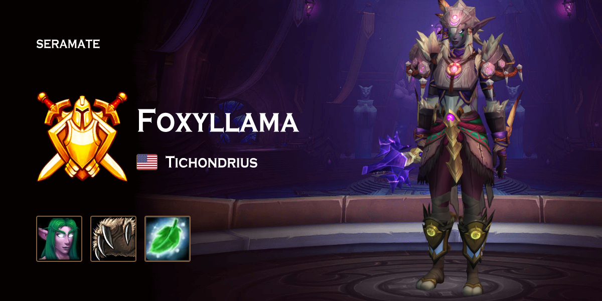 Foxyllama @ Tichondrius (US) · Seramate · WoW PvP Leaderboards, Arena ...