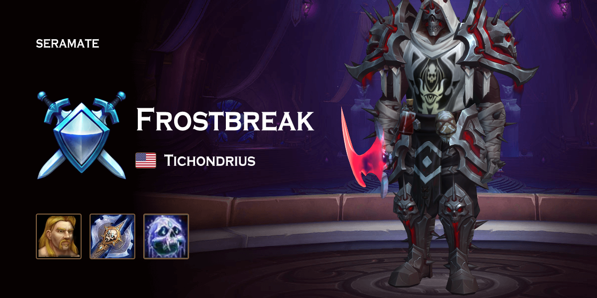 Frostbreak @ Tichondrius (US) · Seramate · WoW PvP Leaderboards, Arena ...