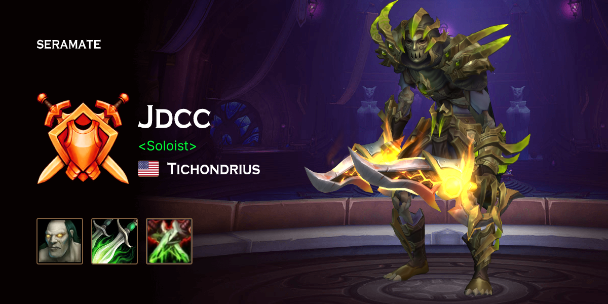 Jdcc @ Tichondrius (US) · Seramate · WoW PvP Leaderboards, Arena ...