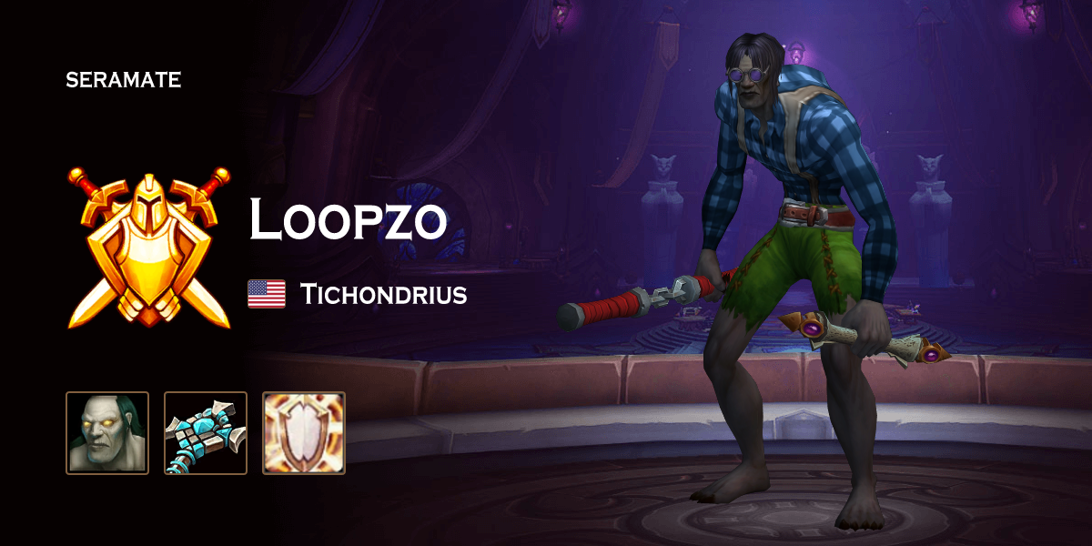 Loopzo @ Tichondrius (US) · Seramate · WoW PvP Leaderboards, Arena ...