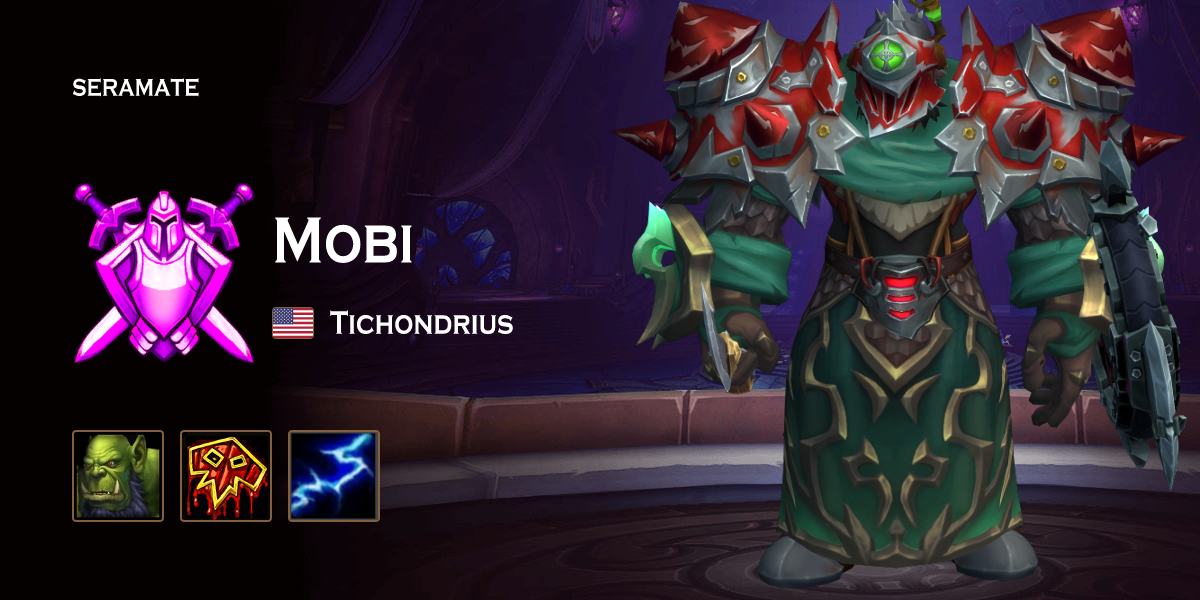Mobi @ Tichondrius (US) · Seramate · WoW PvP Leaderboards, Arena ...