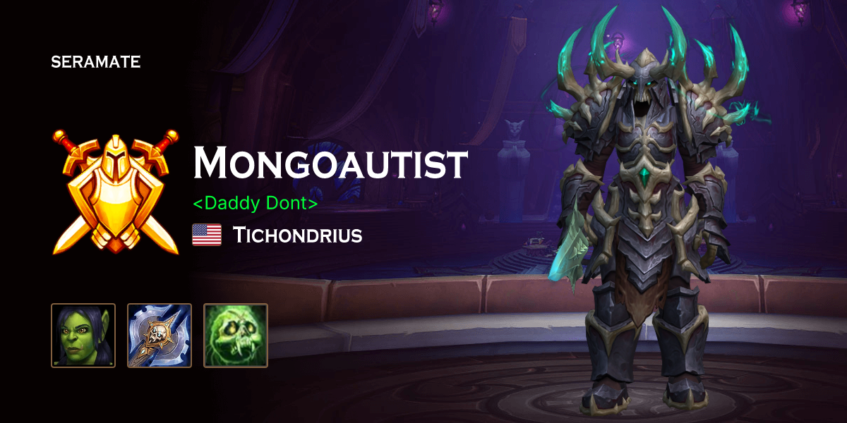 Mongoautist @ Tichondrius (US) · Seramate · WoW PvP Leaderboards, Arena ...