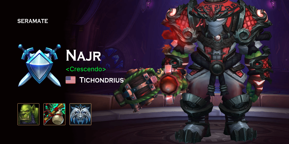 Najr @ Tichondrius (US) · Seramate · WoW PvP Leaderboards, Arena ...