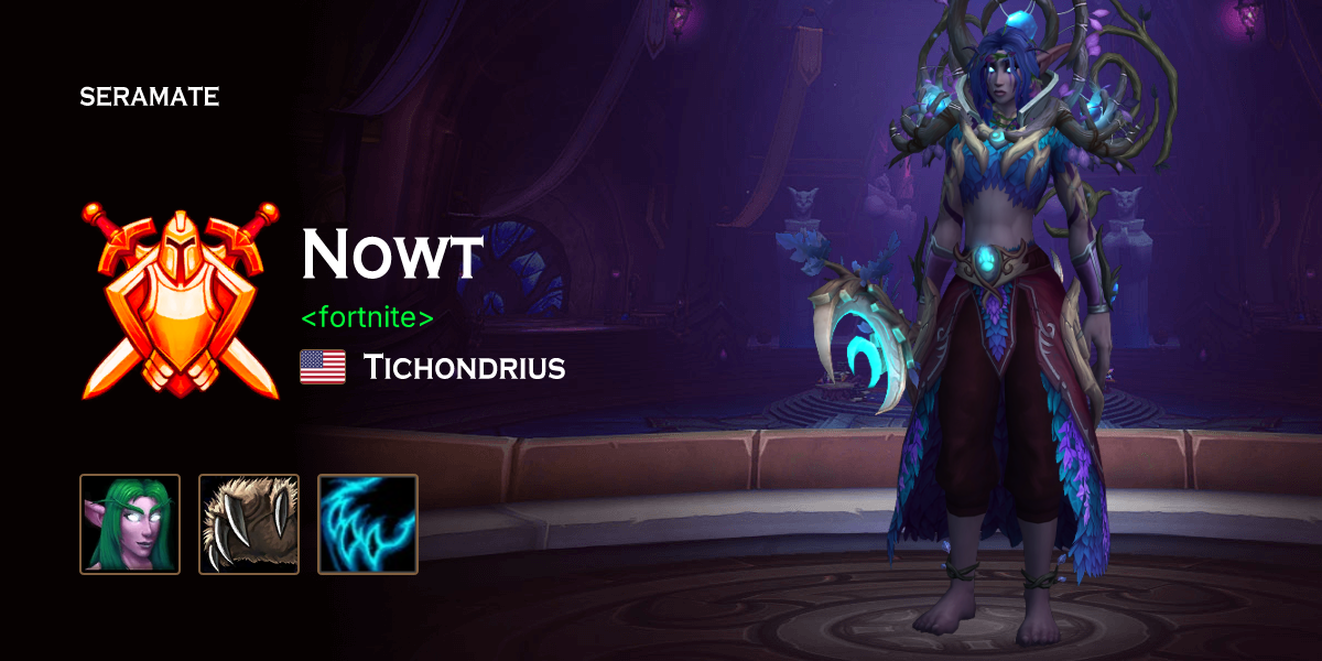 Nowt @ Tichondrius (US) · Seramate · WoW PvP Leaderboards, Arena ...