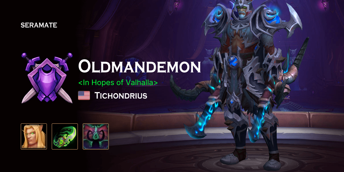 Oldmandemon @ Tichondrius (US) · Seramate · WoW PvP Leaderboards, Arena ...