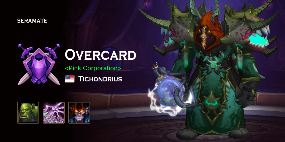 Overcard @ Tichondrius (US) · Seramate · WoW PvP Leaderboards, Arena ...
