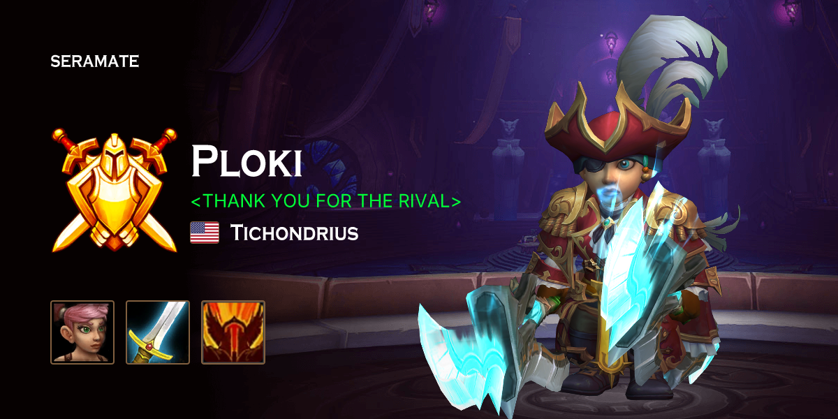 Ploki @ Tichondrius (US) · Seramate · WoW PvP Leaderboards, Arena ...