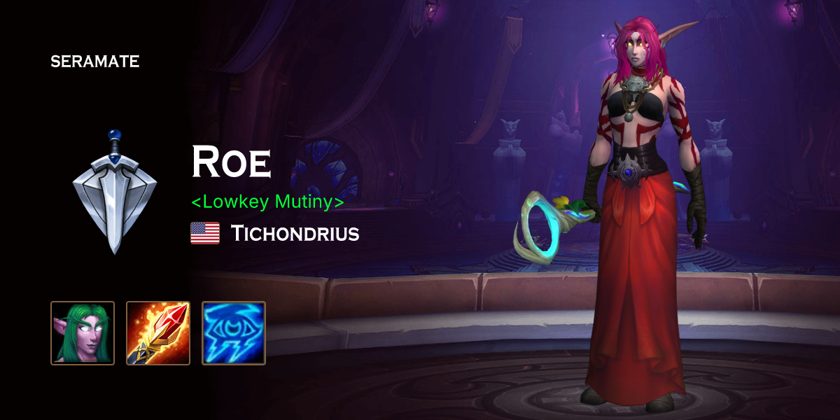Roe @ Tichondrius (US) · Seramate · WoW PvP Leaderboards, Arena ...