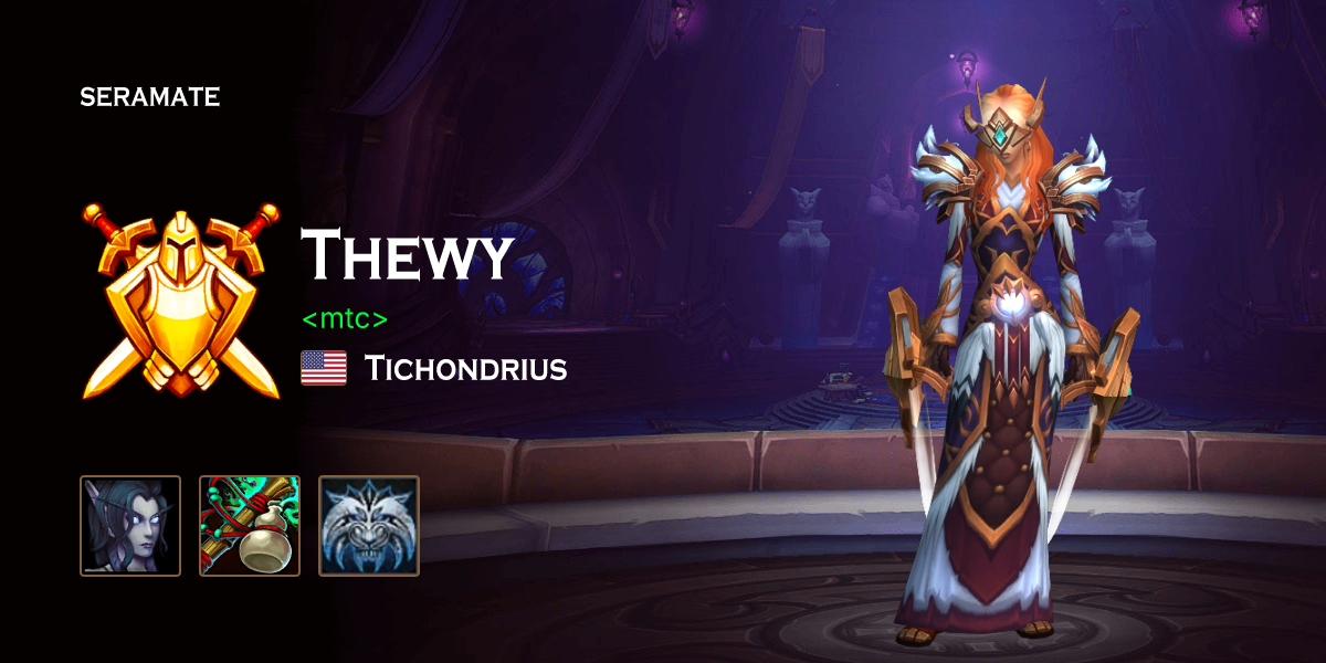 Thewy @ Tichondrius (US) · Seramate · WoW PvP Leaderboards, Arena ...