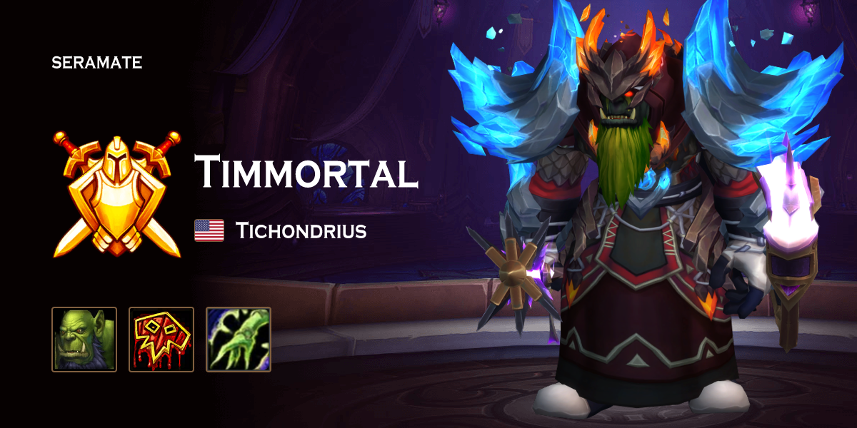 Timmortal @ Tichondrius (US) · Seramate · WoW PvP Leaderboards, Arena ...