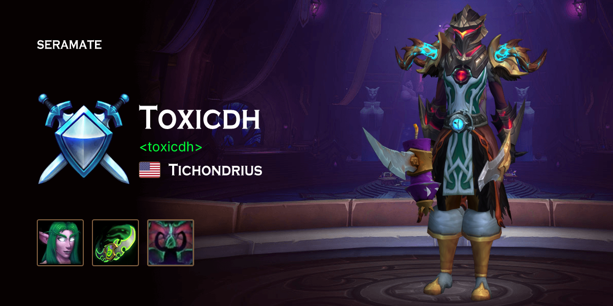 Toxicdh @ Tichondrius (US) · Seramate · WoW PvP Leaderboards, Arena ...