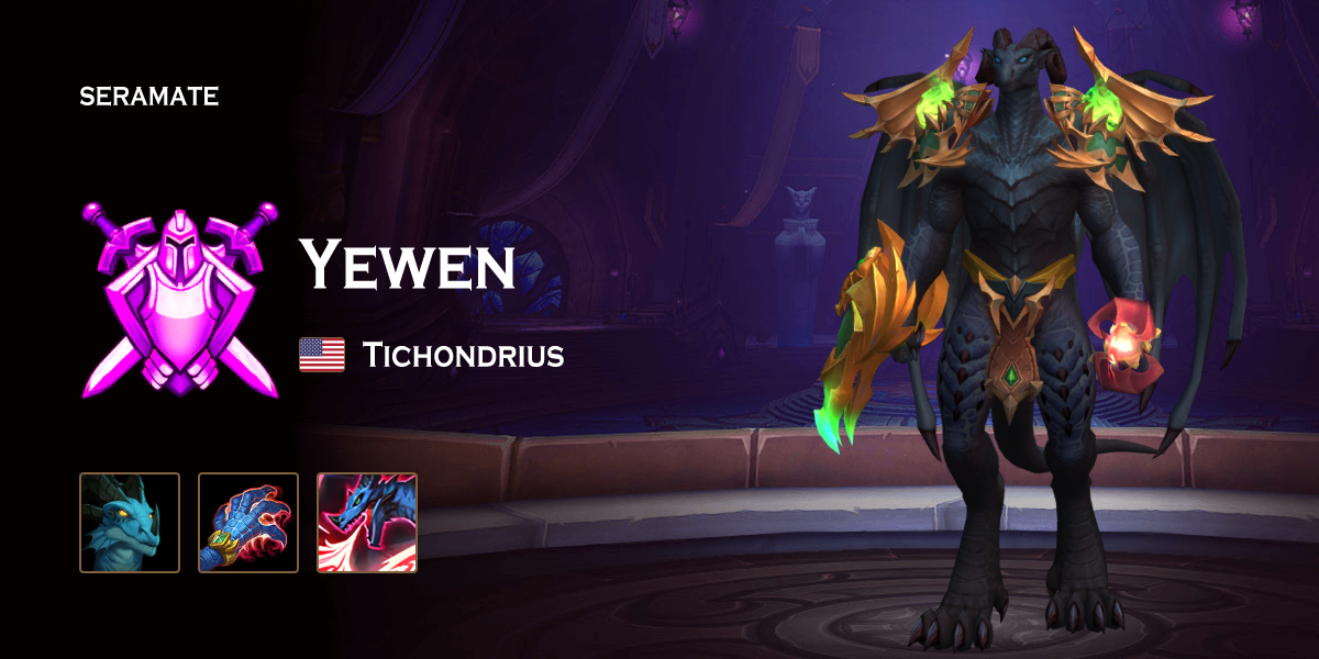Yewen @ Tichondrius (US) · Seramate · WoW PvP Leaderboards, Arena ...