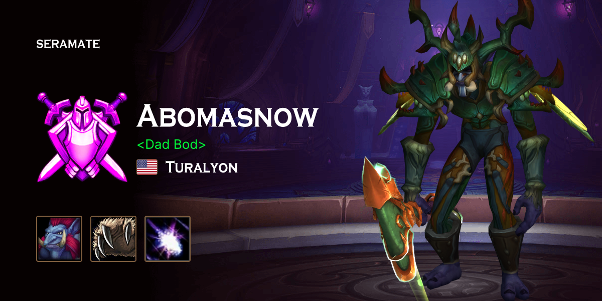 Abomasnow @ Turalyon (US) · Seramate · WoW PvP Leaderboards, Arena ...