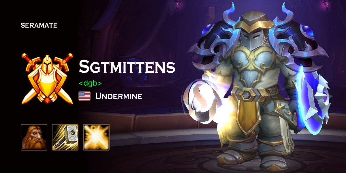 Sgtmittens @ Undermine (US) · Seramate · WoW PvP Leaderboards, Arena ...