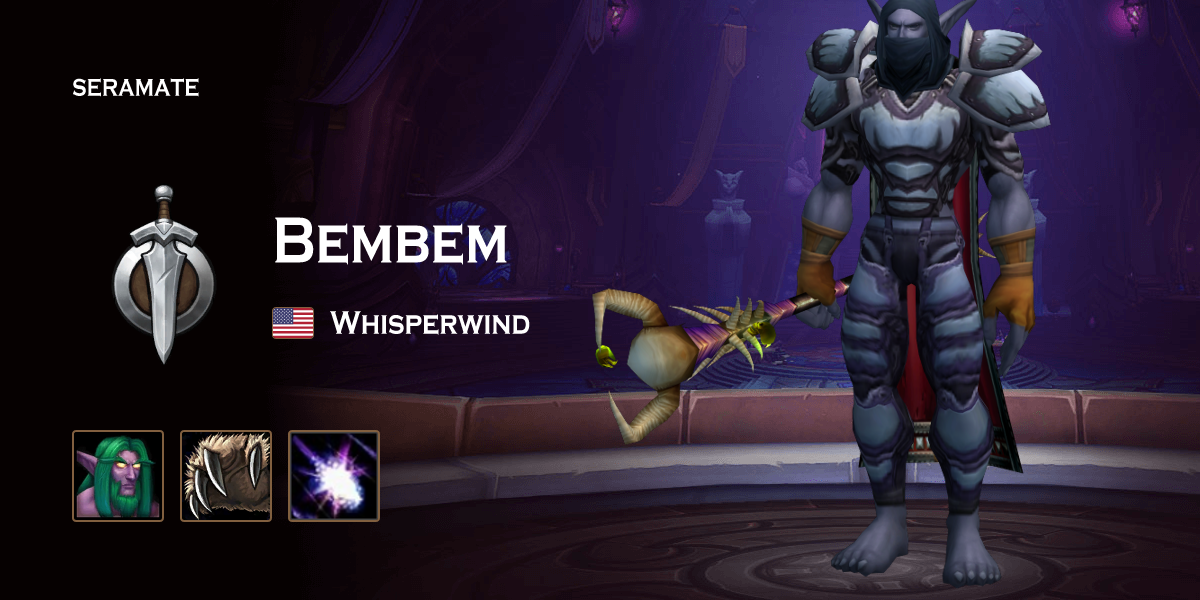 Bembem @ Whisperwind (US) · Seramate · WoW PvP Leaderboards, Arena ...