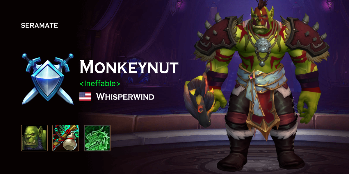 Monkeynut @ Whisperwind (US) · Seramate · WoW PvP Leaderboards, Arena Activity, Character ...