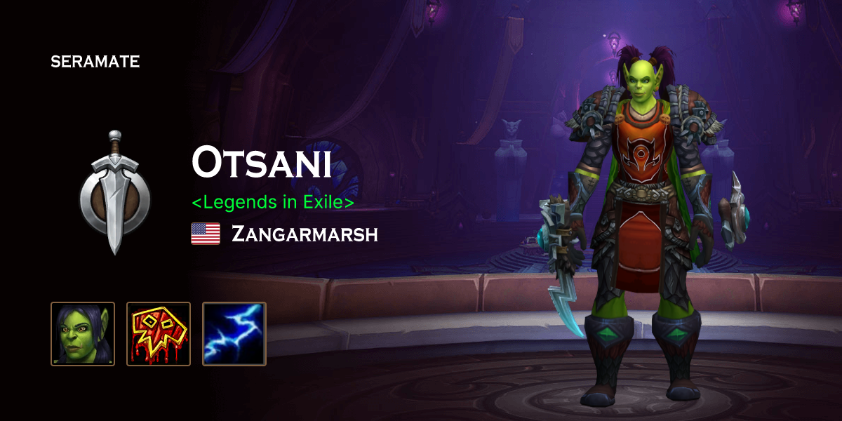 Otsani @ Zangarmarsh (US) · Seramate · WoW PvP Leaderboards, Arena ...